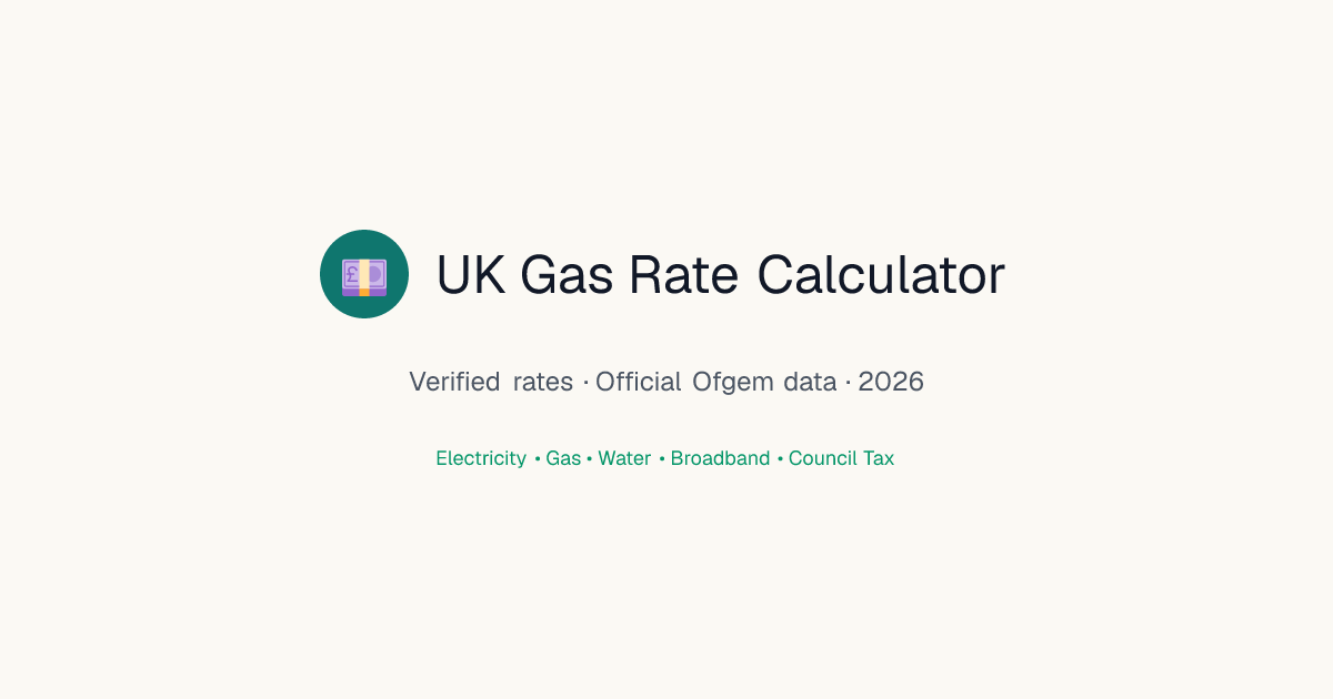 GasBillCalculator & GasRateCalculator UK 2026 | Free Gas Rate Calculator